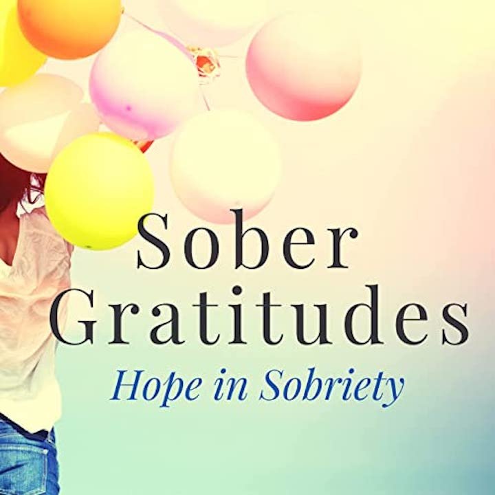 Sober Gratitudes Sober Library